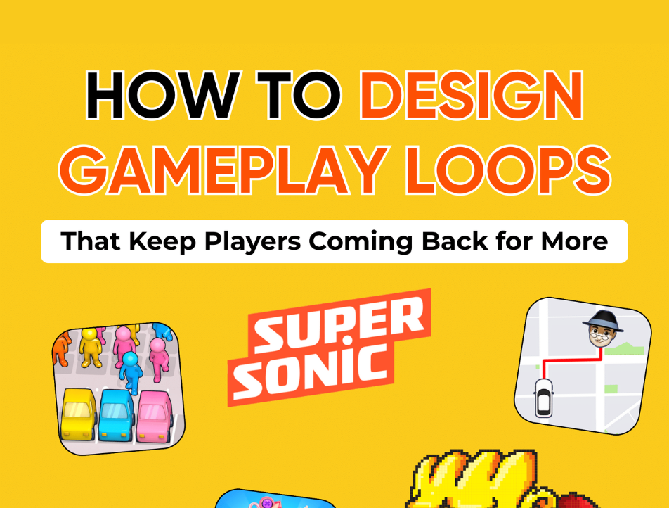 How to Design Gameplay Loops That Keep Players Coming Back for More ...